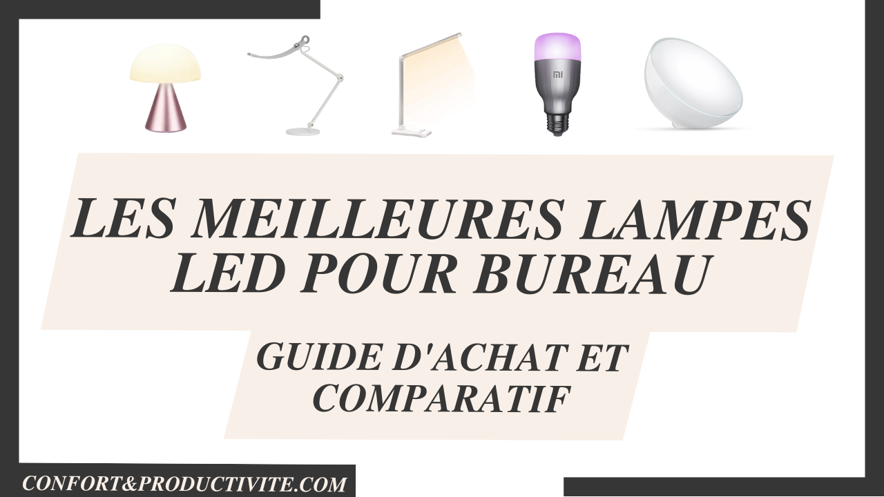 Les meilleures lampes LED: Comparatif & Guide d'achat [2026]